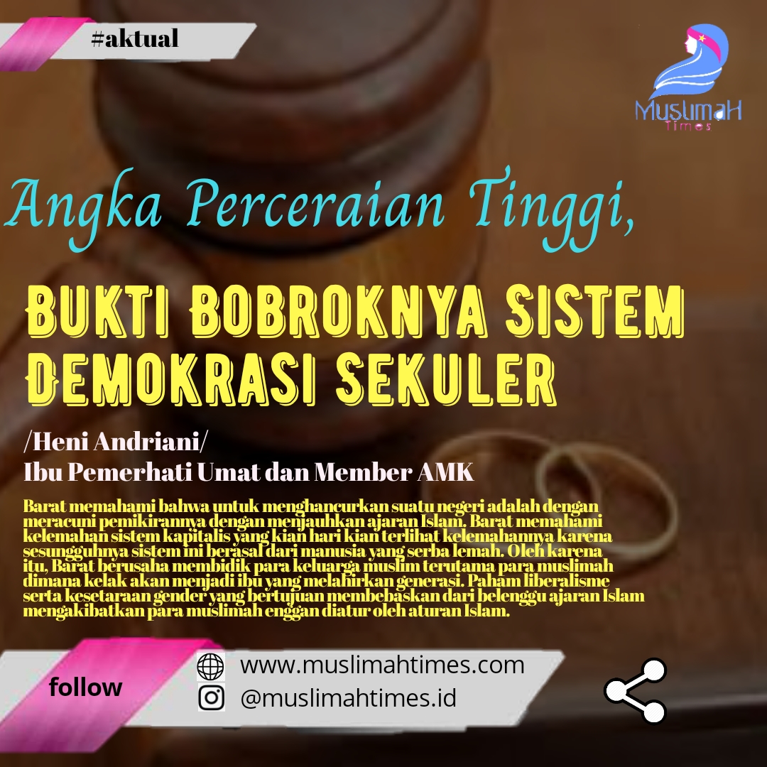 Angka Perceraian Tinggi, Bukti Bobroknya Sistem Demokrasi Sekuler ...