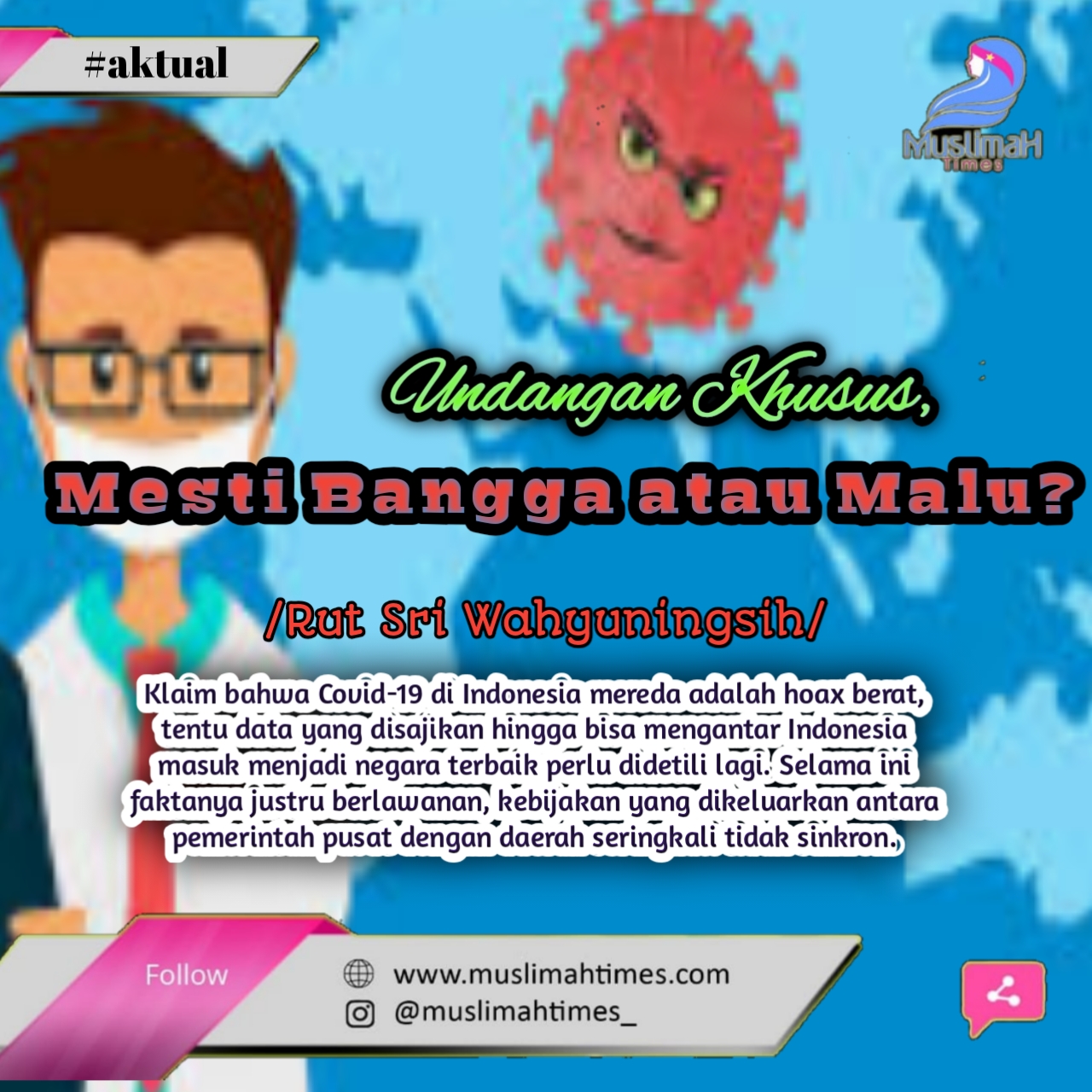 Undangan Khusus, Mesti Bangga atau Malu? - Muslimah Times