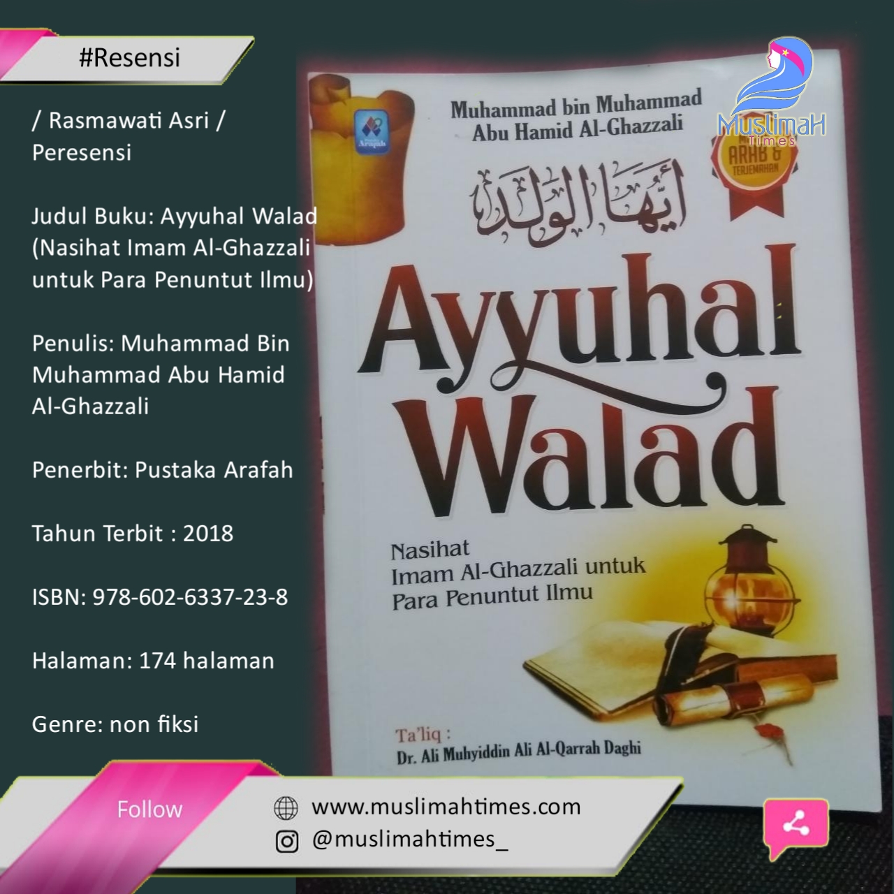 Ayyuhal Walad (Nasihat Imam Al-Ghazzali untuk Para Penuntut Ilmu ...